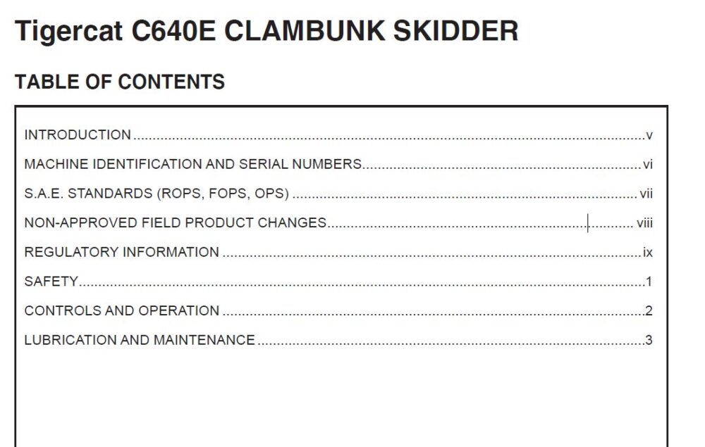 Tigercat C640E CLAMBUNK SKIDDER OPERATOR’S MANUAL SN 6402001 TO 6402500 ...