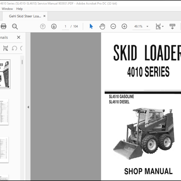 Gehl 4010 Series SL4510 Gasoline SL4610 Skid Loader Shop Manual 903931 ...
