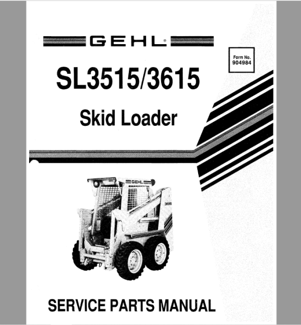 GEHL Heavy Equipment Skid Steer Loader 2022 PDF Parts Manual COMPLETE ...